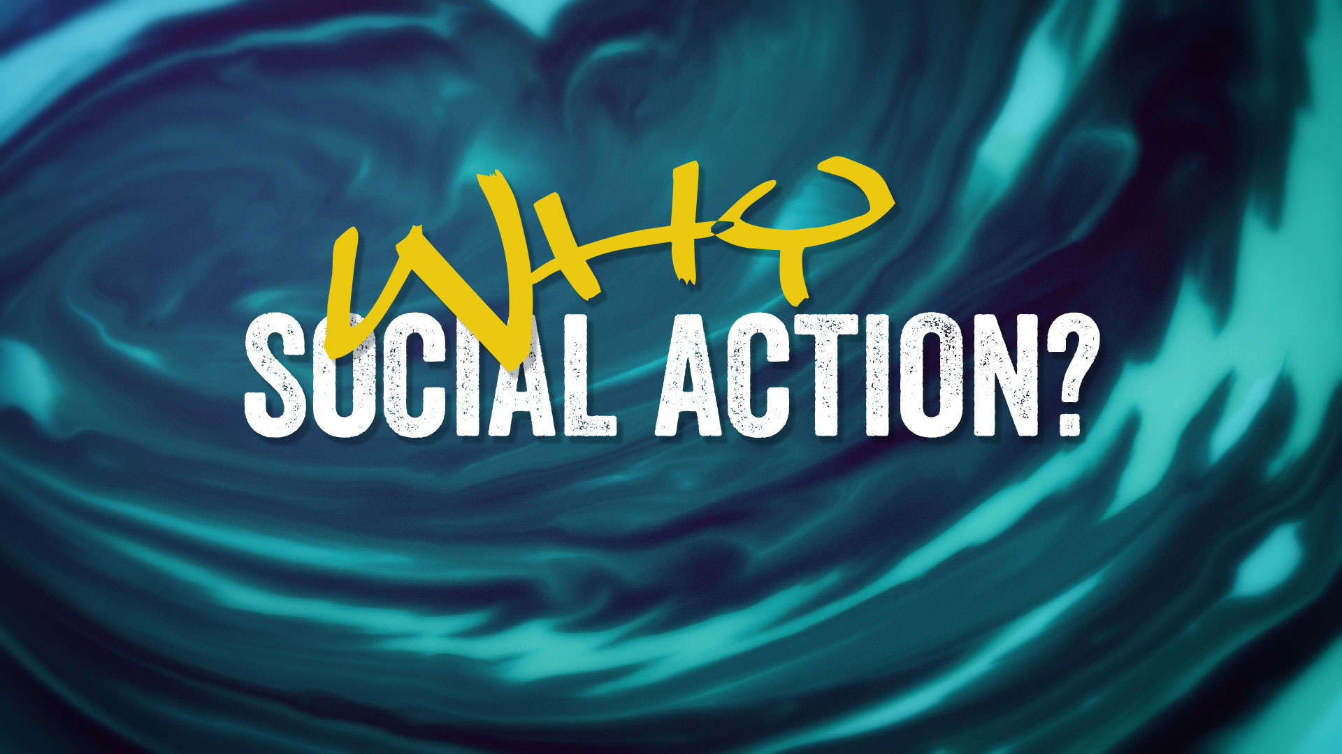 Why Social Action